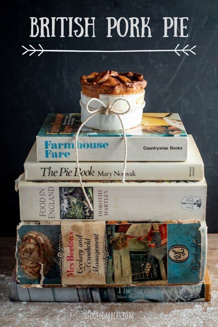 British Pork Pie Recipe - The Hedgecombers